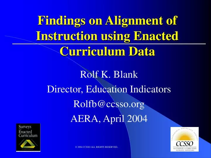 PPT - Findings on Alignment of Instruction using Enacted Curriculum ...