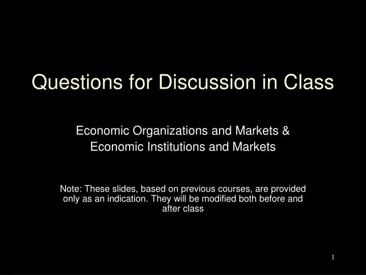 PPT - Questions for Discussion in Class PowerPoint Presentation, free ...