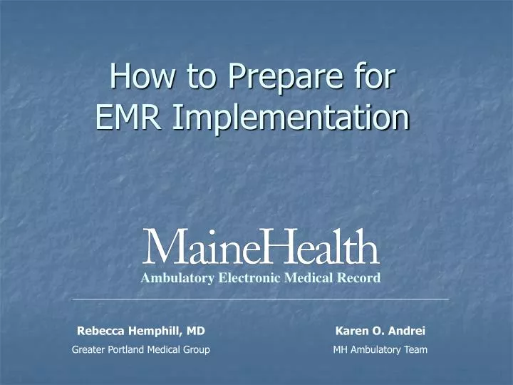 PPT - How to Prepare for EMR Implementation PowerPoint Presentation ...