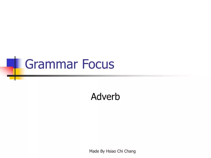 PPT - Grammar Focus PowerPoint Presentation, free download - ID:3857196