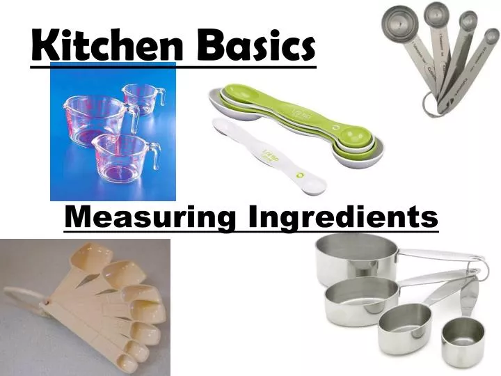 PPT - Measuring Ingredients PowerPoint Presentation, free download - ID ...