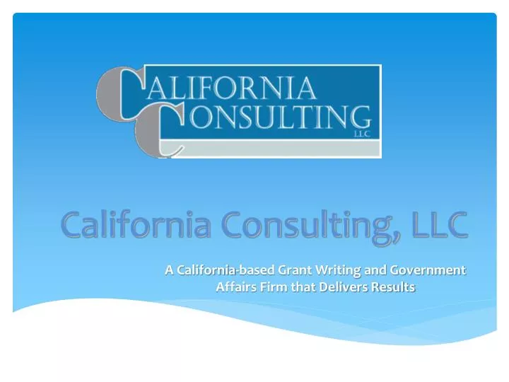 PPT - California Consulting, LLC PowerPoint Presentation, free download ...