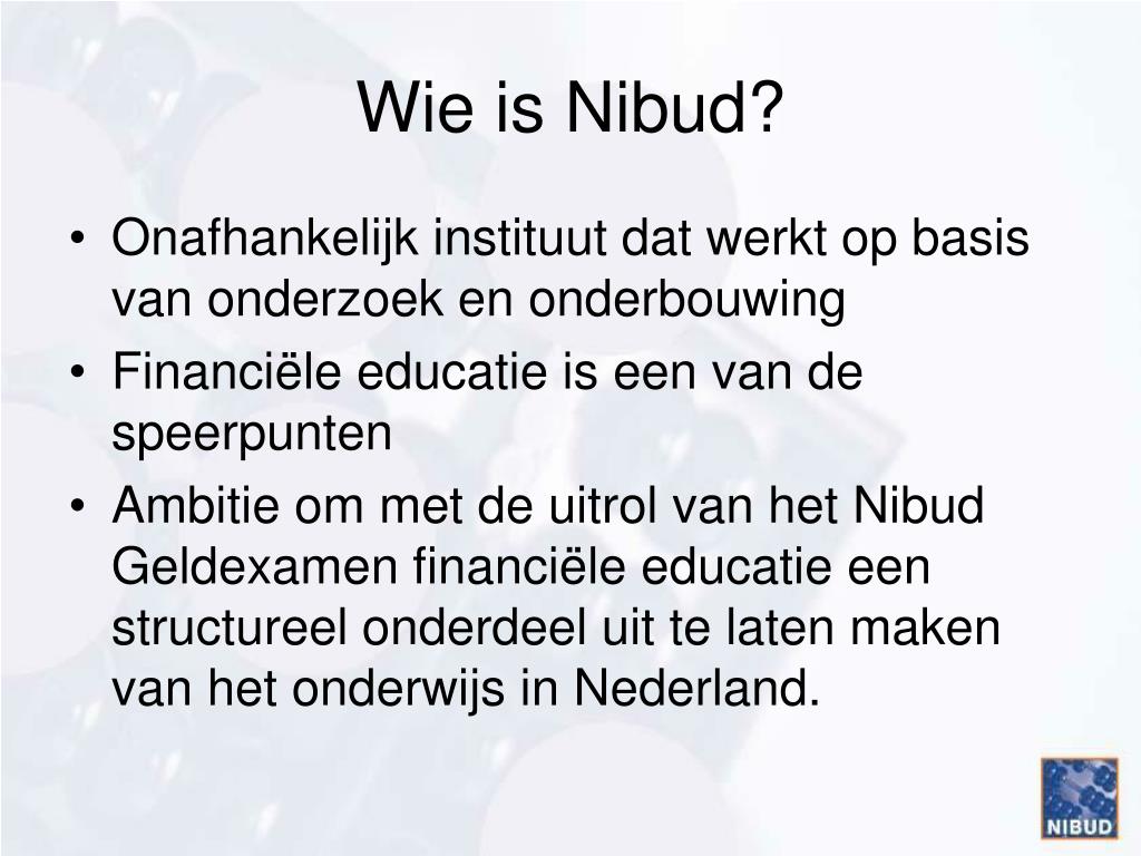 PPT - Het Nibud Geldexamen voor alle basisscholen in Amsterdam ...