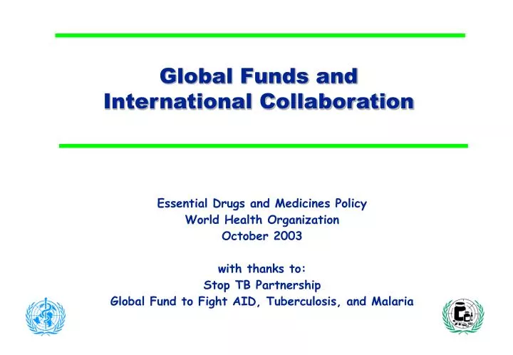 PPT - Global Funds and International Collaboration PowerPoint ...