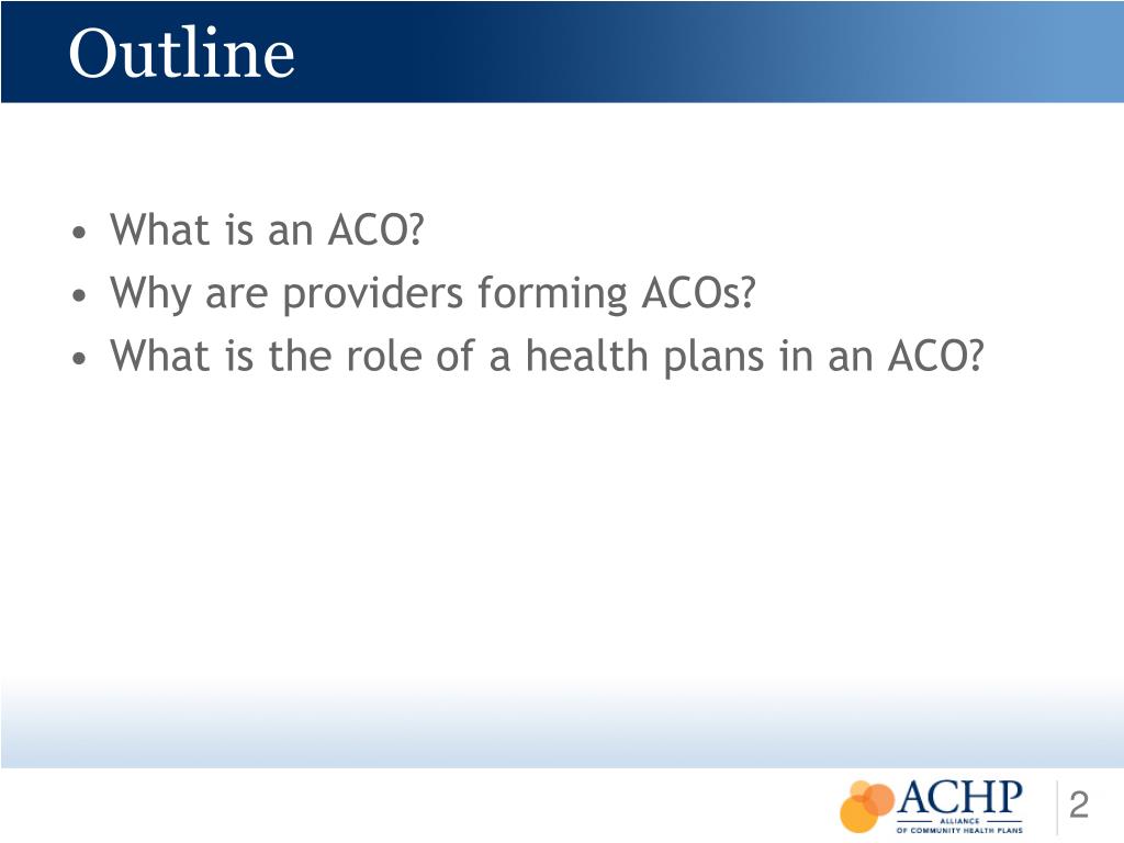 PPT - Accountable Care Organizations (ACOs) Implications for Regional ...