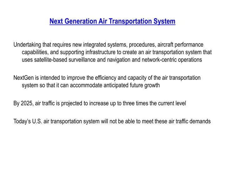 PPT - Next Generation Air Transportation System PowerPoint Presentation ...