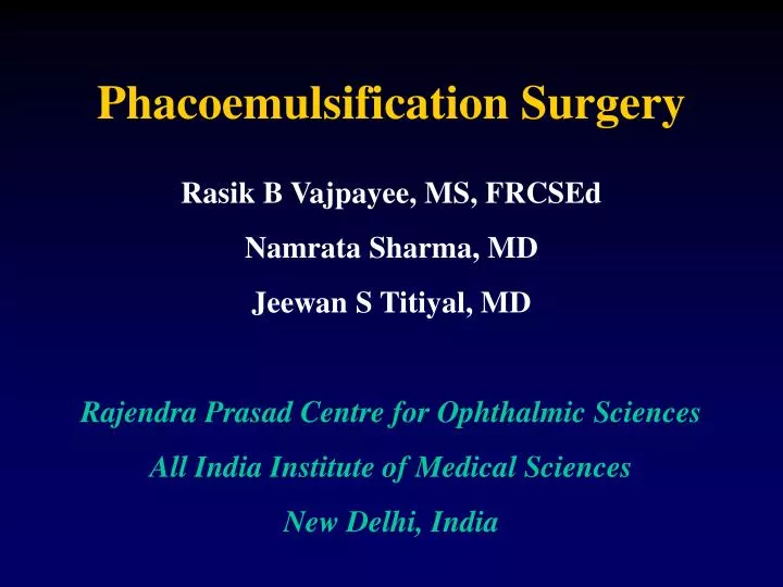 PPT - Phacoemulsification Surgery PowerPoint Presentation, free ...