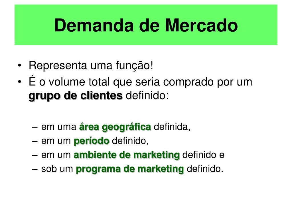 PPT - Tema 1 Mensuração da Demanda de Mercado PowerPoint Presentation ...