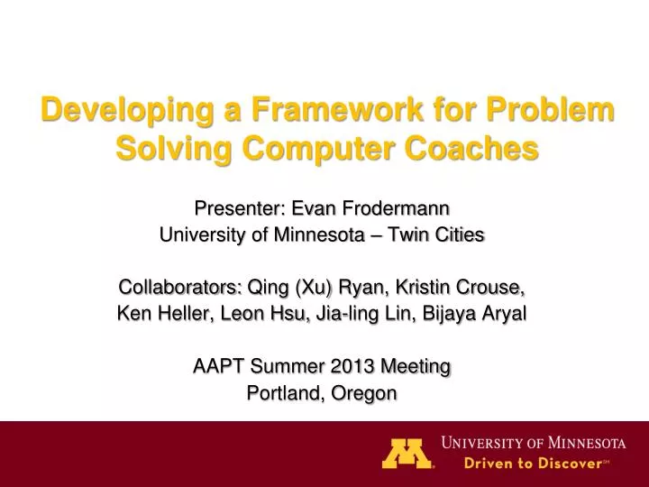PPT - Developing a Framework for Problem Solving Computer Coaches ...