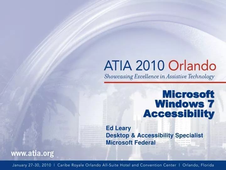 PPT - Microsoft Windows 7 Accessibility PowerPoint Presentation, free ...