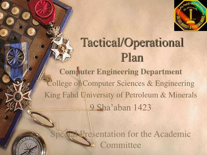 PPT - Tactical/Operational Plan PowerPoint Presentation, free download ...