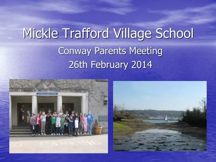 PPT - Mickle Trafford Village School PowerPoint Presentation, free ...