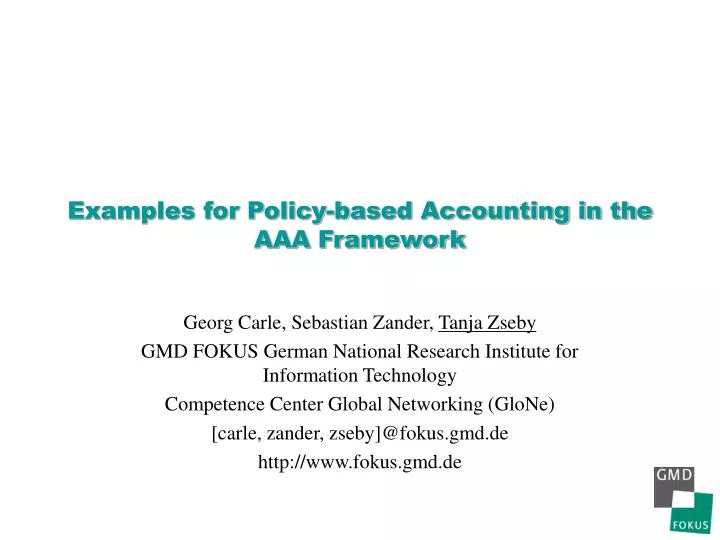 PPT - Examples for Policy-based Accounting in the AAA Framework ...