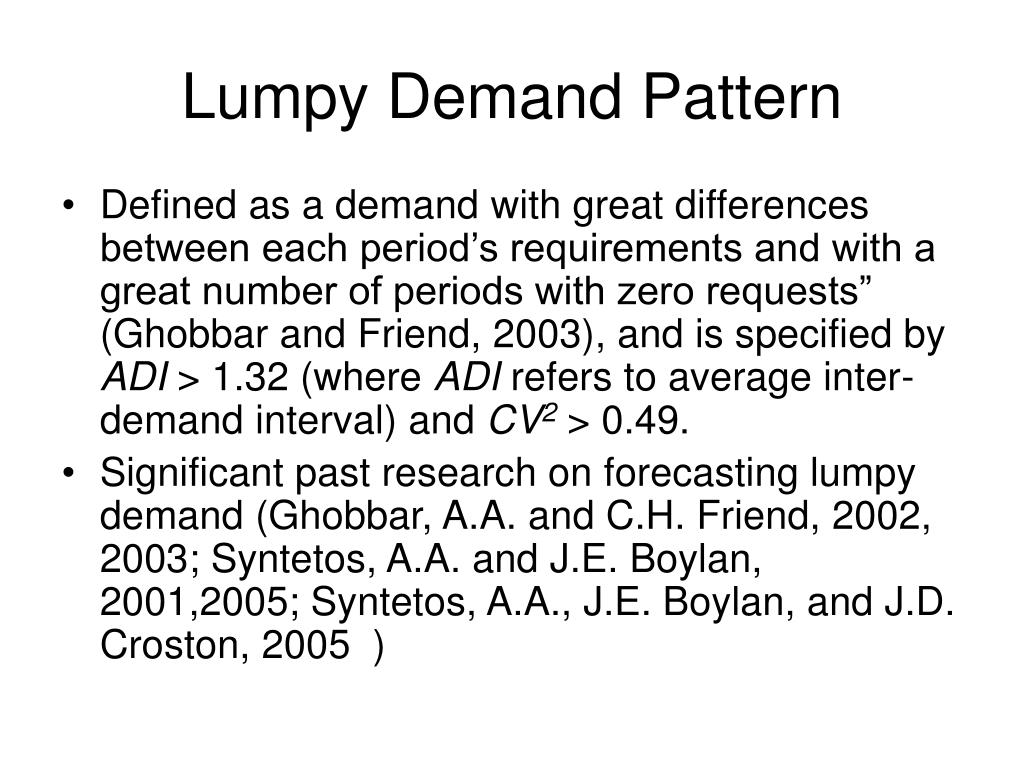 Ppt Analysis And Forecasting Of Lumpy Demand Alternative Approaches