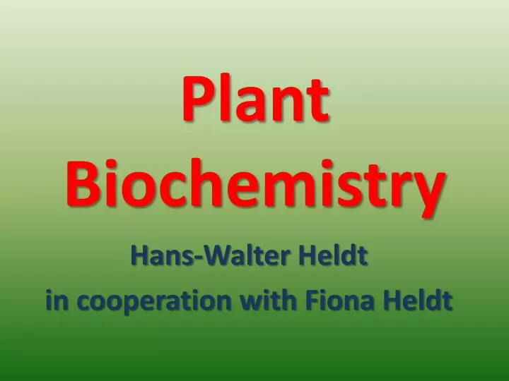 PPT - Plant Biochemistry PowerPoint Presentation, free download - ID ...