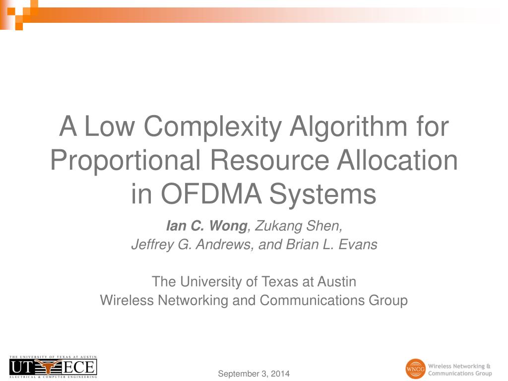 Ppt A Low Complexity Algorithm For Proportional Resource Allocation In Ofdma Systems