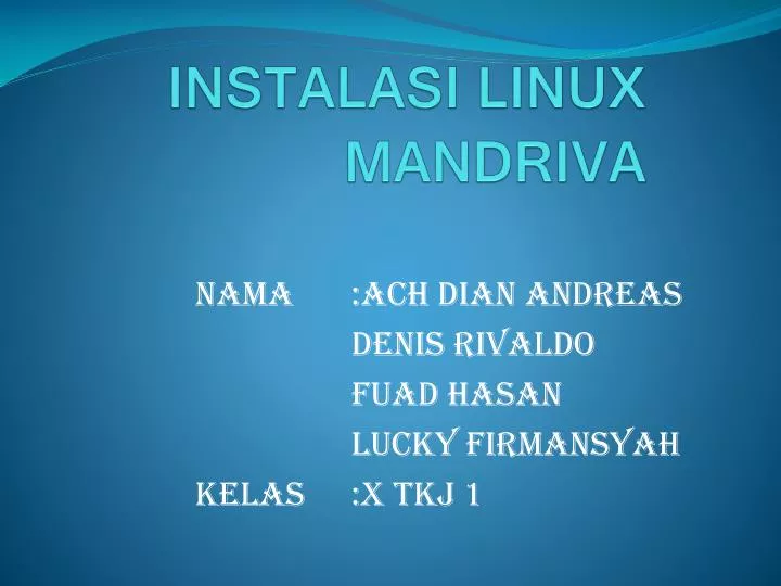 PPT - INSTALASI LINUX MANDRIVA PowerPoint Presentation, free download - ID:3867689