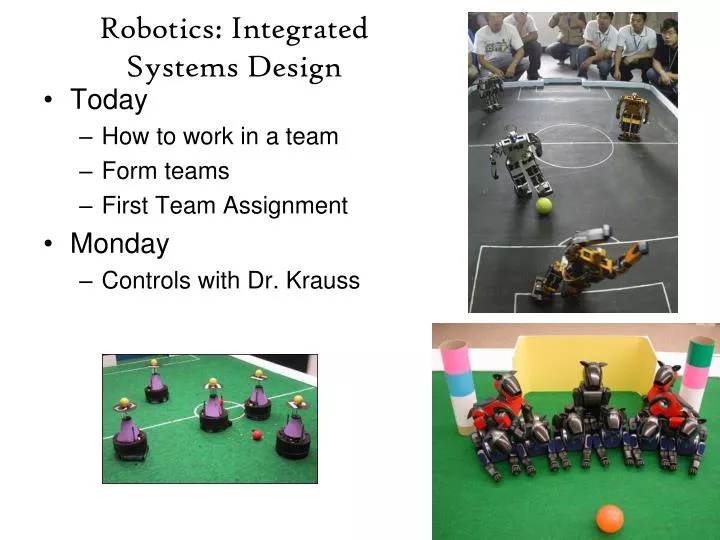 PPT - Robotics: Integrated Systems Design PowerPoint Presentation, free ...