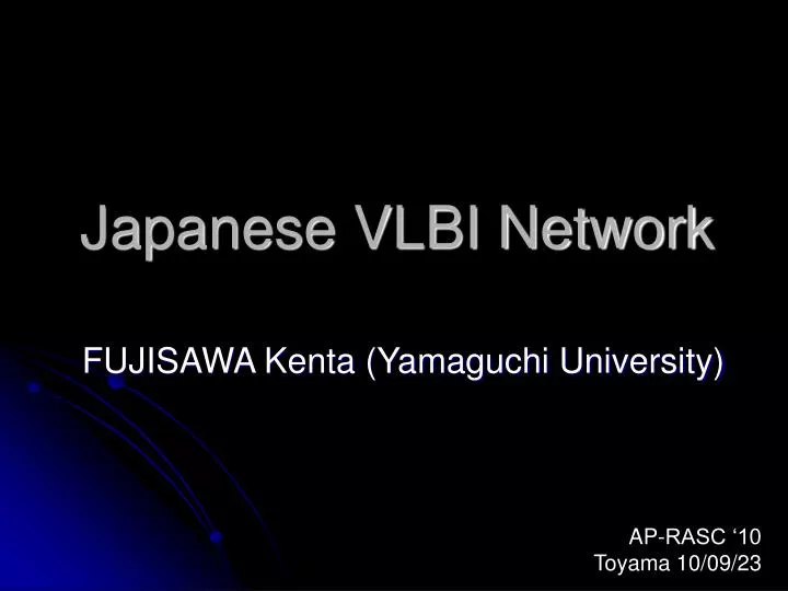 PPT - Japanese VLBI Network PowerPoint Presentation, free download - ID ...