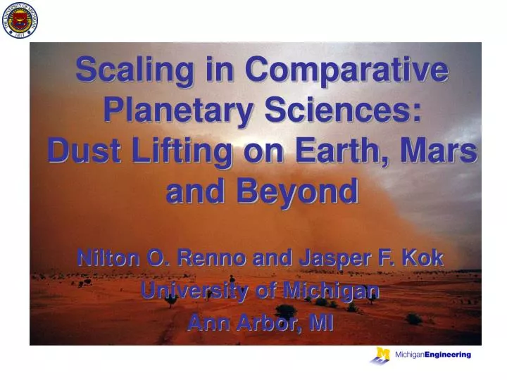 PPT - Scaling in Comparative Planetary Sciences: Dust Lifting on Earth ...