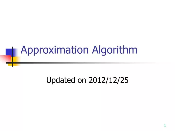 Ppt Approximation Algorithm Powerpoint Presentation Free Download