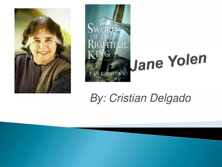 PPT - Jane Yolen PowerPoint Presentation, free download - ID:3870532