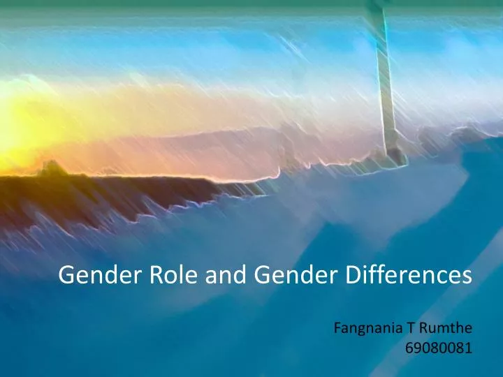 PPT - Gender Role and Gender Differences PowerPoint Presentation, free ...