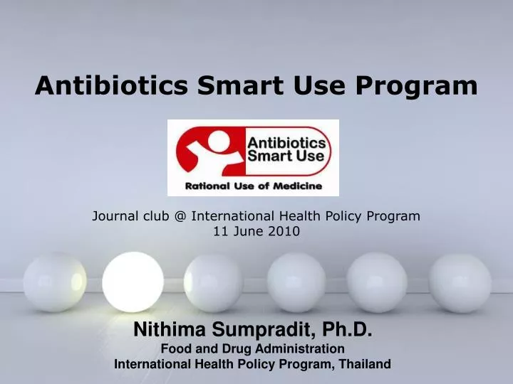 PPT - Antibiotics Smart Use Program PowerPoint Presentation, free ...