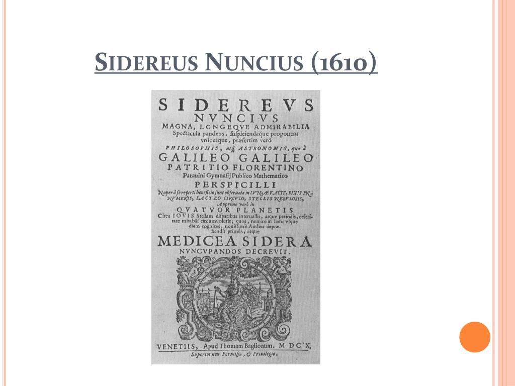 PPT - Galileo Galilei Sidereus Nuncius PowerPoint Presentation, free ...
