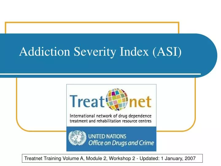 PPT - Addiction Severity Index (ASI) PowerPoint Presentation, free ...