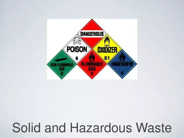 PPT - Solid and Hazardous Waste PowerPoint Presentation, free download ...