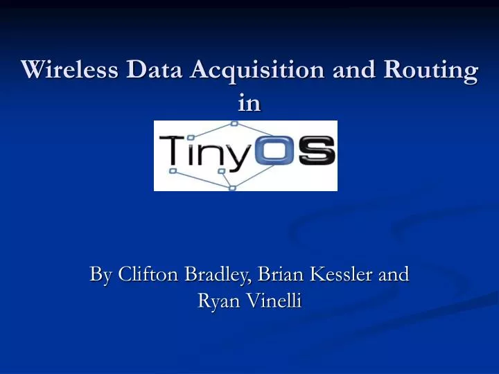 PPT - Wireless Data Acquisition and Routing in PowerPoint Presentation ...