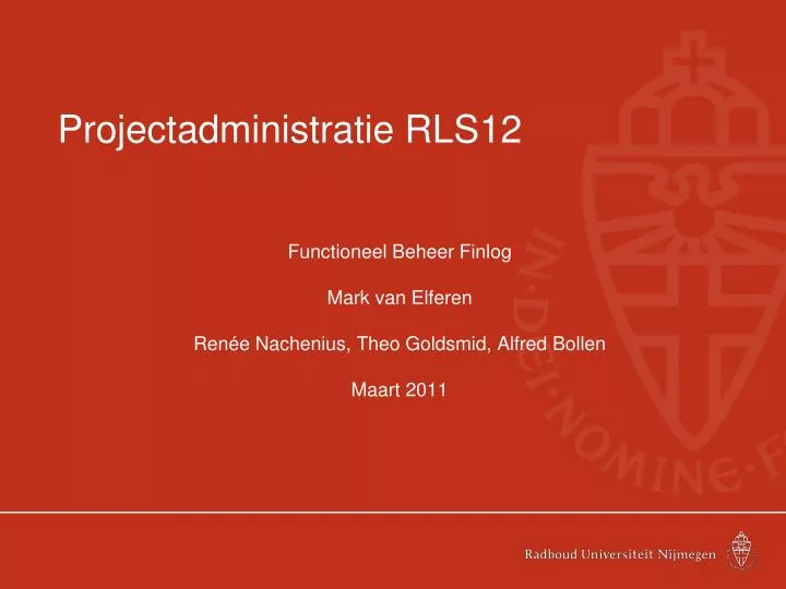 PPT - Projectadministratie RLS12 PowerPoint Presentation, free download ...