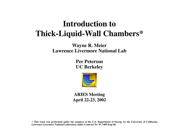 PPT - Introduction to Thick-Liquid-Wall Chambers* PowerPoint ...