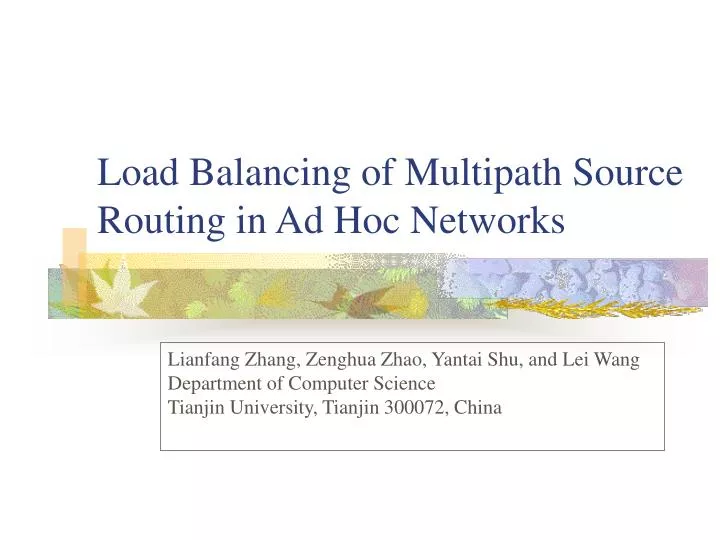 Ppt Load Balancing Of Multipath Source Routing In Ad Hoc Networks