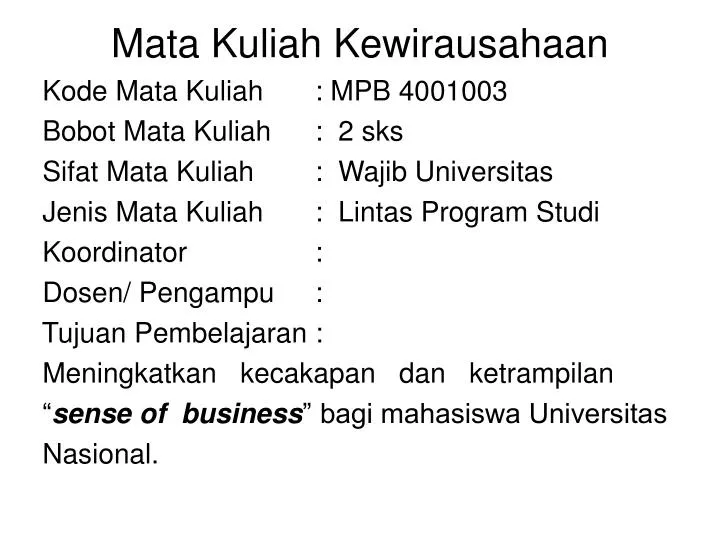 PPT - Mata Kuliah Kewirausahaan Kode Mata Kuliah : MPB 4001003 Bobot ...