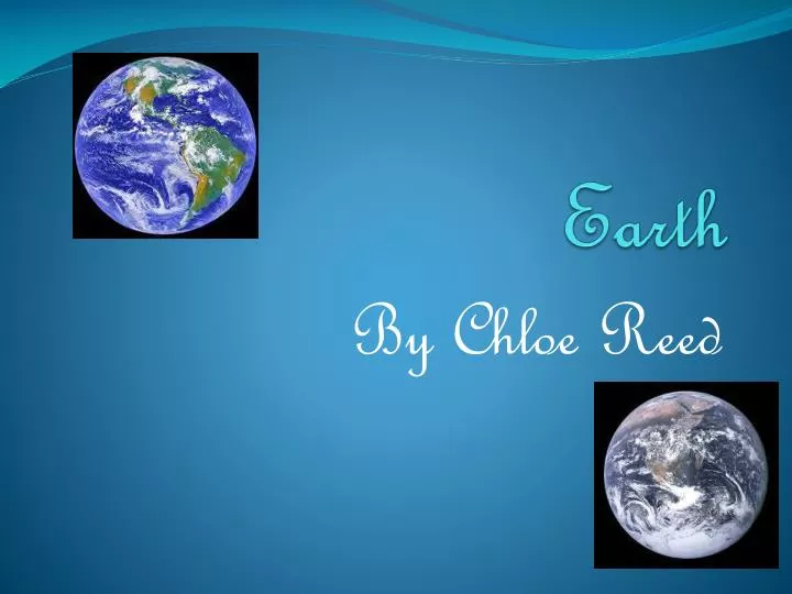 PPT - Earth PowerPoint Presentation, free download - ID:3879307