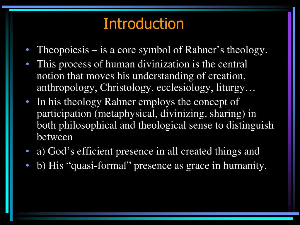 PPT - Karl Rahner: Divinization in Roman Catholicism by Francis J ...