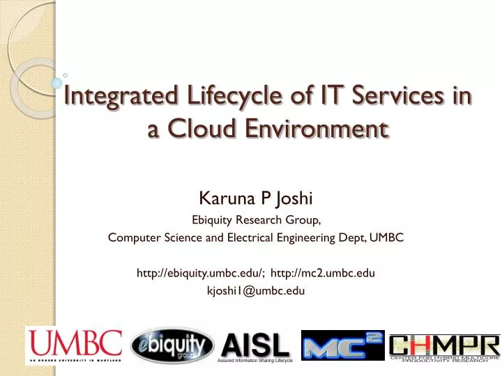 PPT - Integrated Lifecycle of IT Services in a Cloud Environment ...