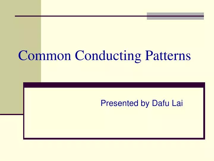 PPT - Common Conducting Patterns PowerPoint Presentation, free download ...