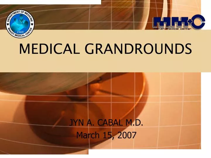 PPT - MEDICAL GRANDROUNDS PowerPoint Presentation, free download - ID ...
