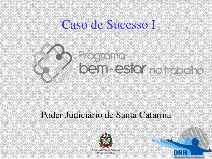 PPT - Caso de Sucesso I PowerPoint Presentation, free download - ID:3880373
