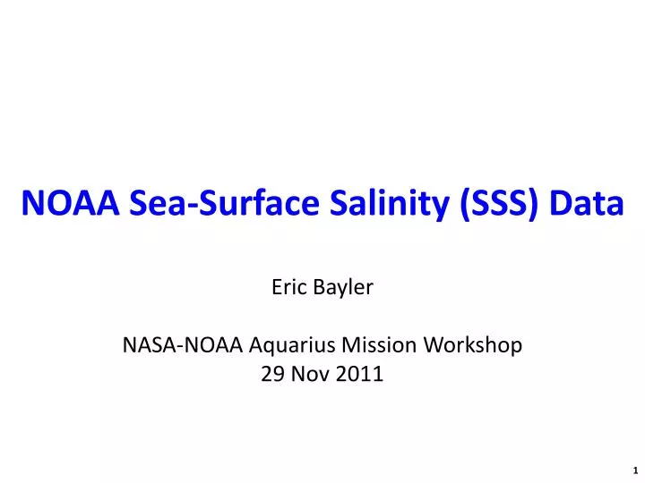 PPT - NOAA Sea-Surface Salinity (SSS) Data PowerPoint Presentation ...