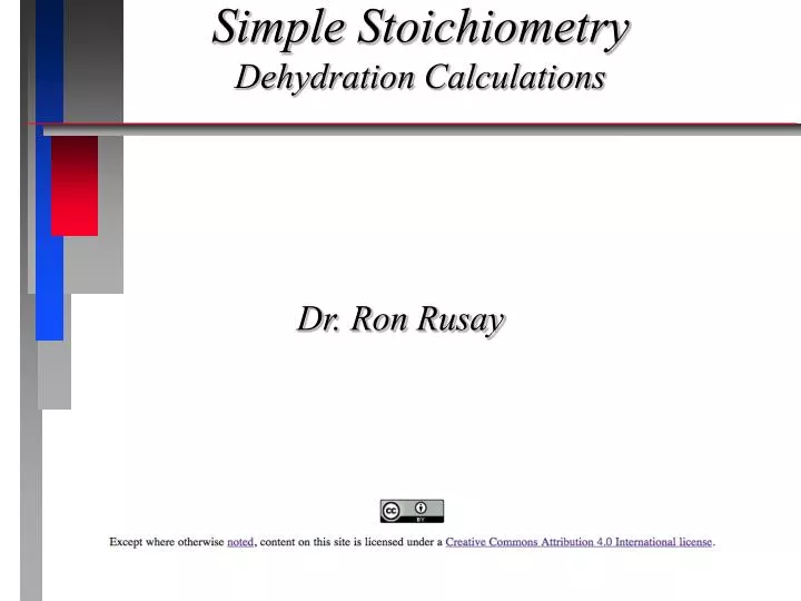 PPT - Simple Stoichiometry Dehydration Calculations PowerPoint ...