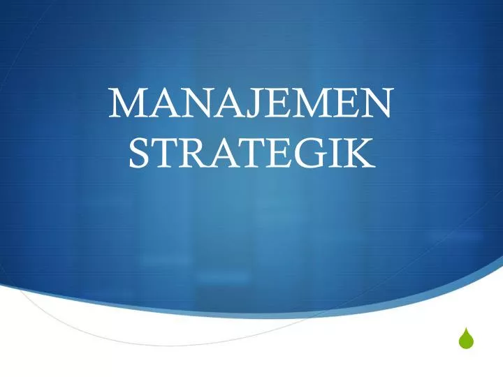 PPT - MANAJEMEN STRATEGIK PowerPoint Presentation, free download - ID ...