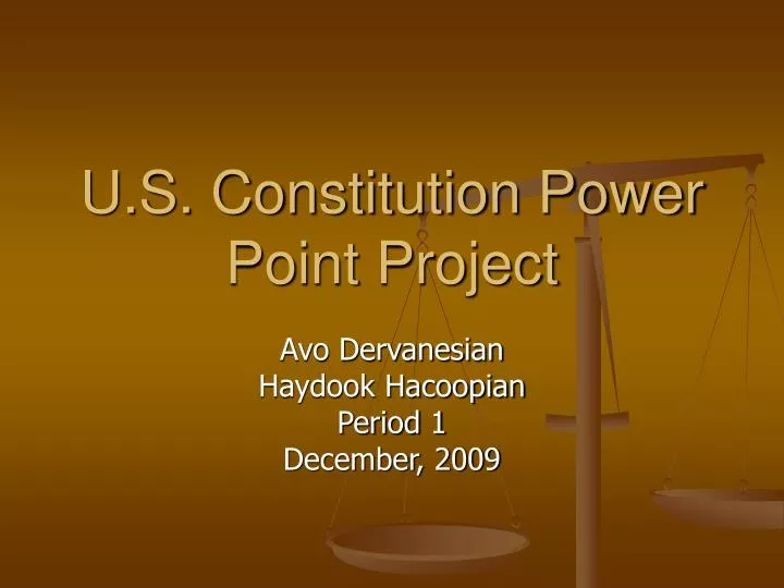 PPT - U.S. Constitution Power Point Project PowerPoint Presentation ...