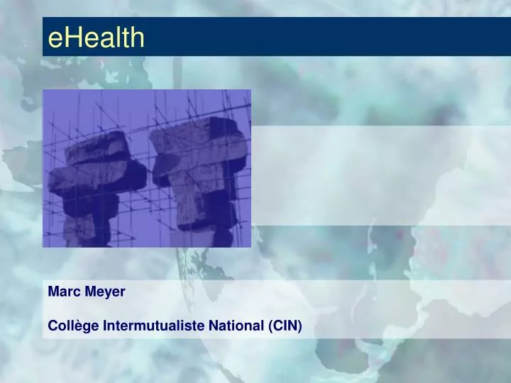 PPT - eHealth PowerPoint Presentation, free download - ID:3883186