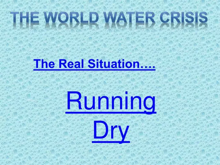 PPT - The World Water Crisis PowerPoint Presentation, free download ...