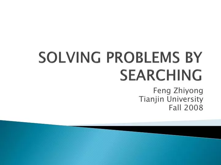 PPT - SOLVING PROBLEMS BY SEARCHING PowerPoint Presentation, free ...
