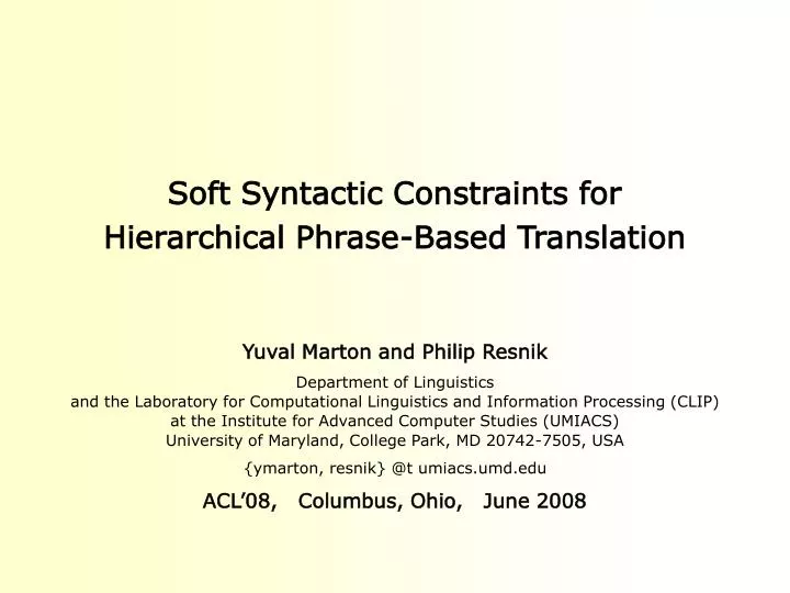Ppt Soft Syntactic Constraints For Hierarchical Phrase Based Translation Powerpoint